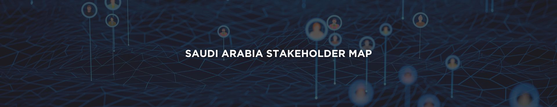 Global Health Institute | Saudi Arabia Stakeholder Map